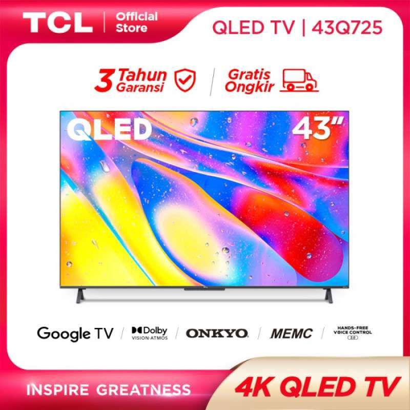 Jual Tcl 43-inch Qled Google Tv-4kuhd-dolby-memc-hfvc 2.0-onkyo-43q725 ...