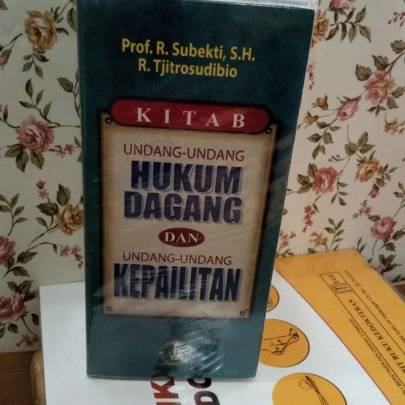 Promo Kitab Undang Undang Hukum Dagang Dan Undang Undang Kepailitan ...