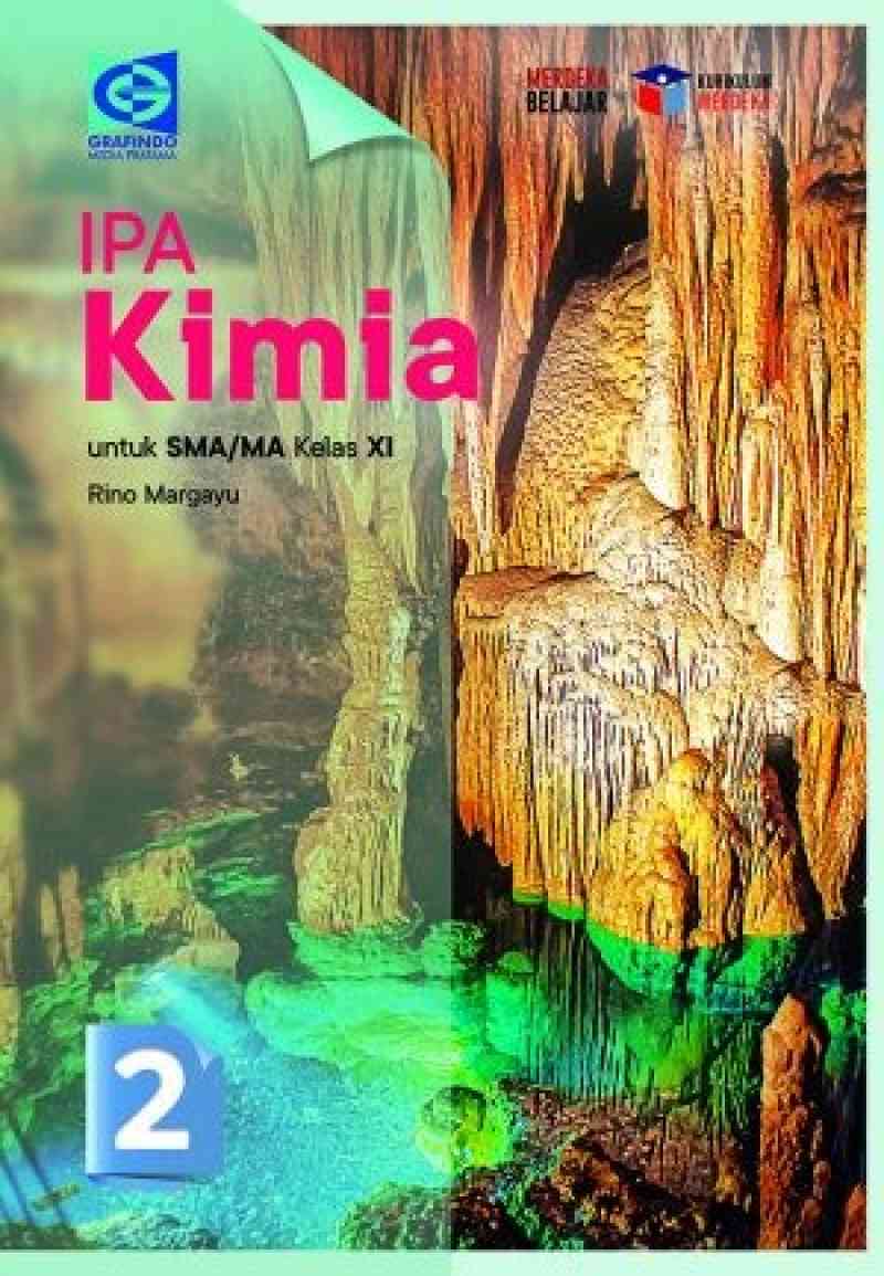 Jual Buku paket kelas XI-11 SMA/MA Kurikulum Merdeka -Grafindo - KIMIA Multicolor di Seller ...