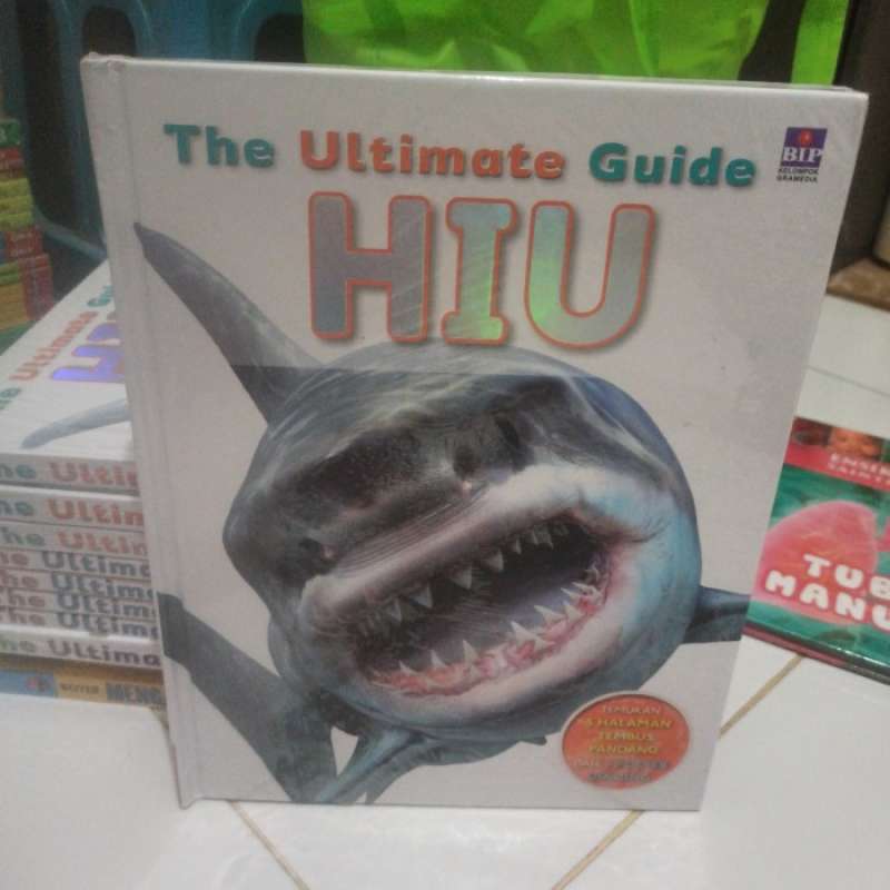 Promo THE ULTIMATE GUIDE HIU, TEMUKAN 5 HALAMAN TEMBUS PANDANG, DAN 2 POSTER Diskon 23% di ...