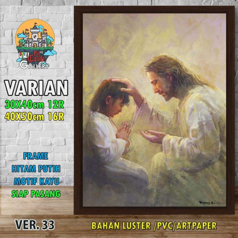 Promo Gambar Poster Lukisan Yesus Dan Anak Kecil Berdoa + Frame V32 Yk ...