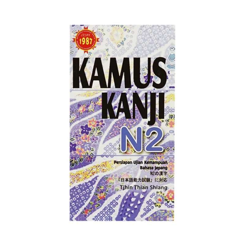 Promo Kamus Kanji N2 Metode Gakushudo Diskon 23% Di Seller Faika ...