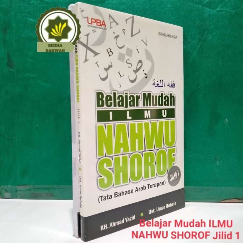 Promo Buku Belajar Mudah Ilmu Nahwu Shorof Sorof Tata Bahasa Arab Jilid ...