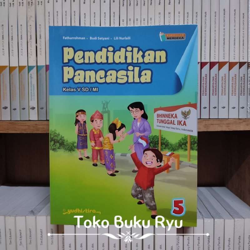 Jual Buku Kelas 5 Kurikulum Merdeka Pendidikan Pancasila Original Harga Termurah April 2024 | Blibli