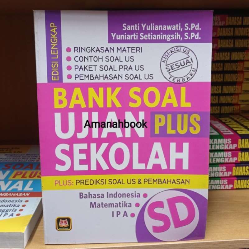 Promo Bank Soal Ujian Sekolah Plus SD - Soal dan Pembahasan Diskon 23% ... Promo Bank Soal Ujian Sekolah Plus SD - Soal dan Pembahasan Diskon 23% ...