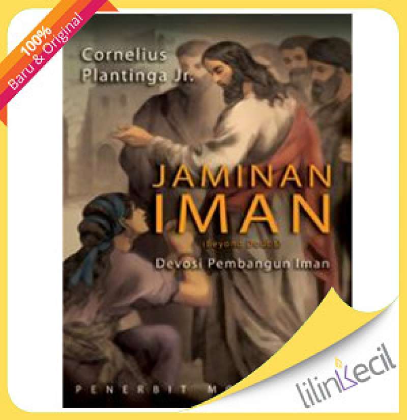 Promo Jaminan Iman - Devosi Pembangun Iman ( Cornelius Plantinga Jr ...