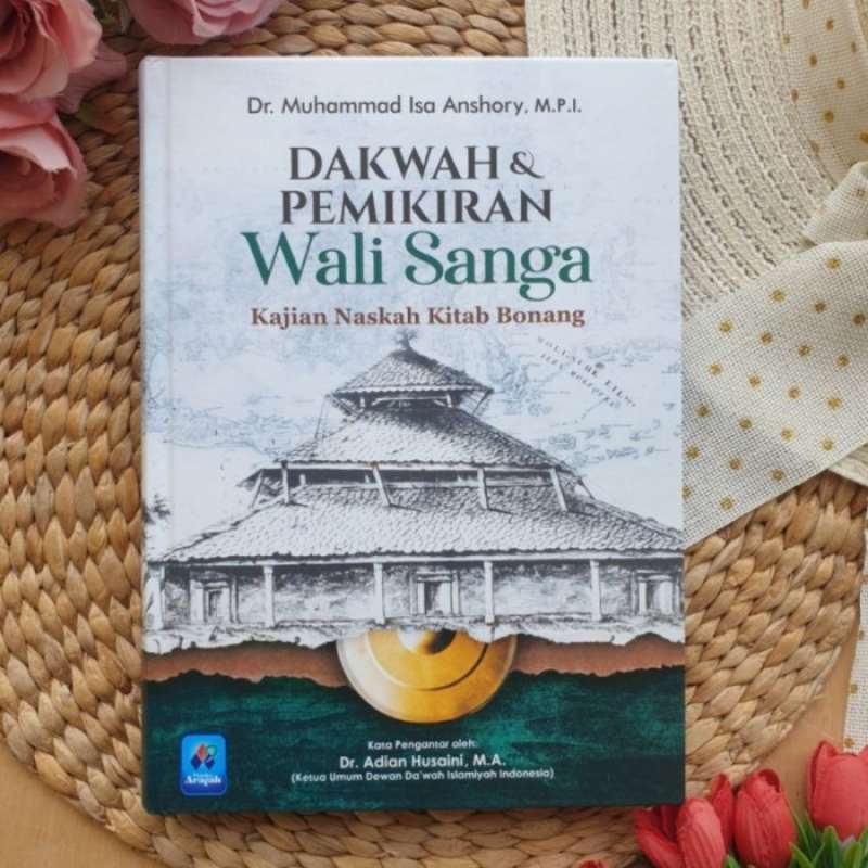 Promo BUKU DAKWAH DAN PEMIKIRAN WALISANGA KAJIAN NASKAH KITAB BONANG HC ...