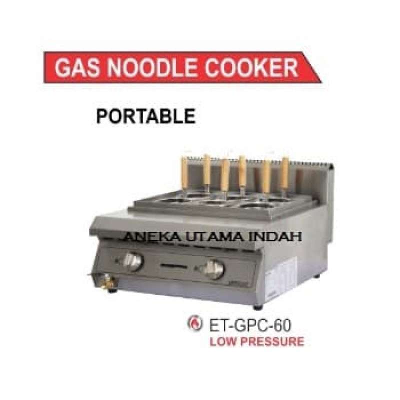 Promo Gas Noodle Cooker tipe ET - GPC - 60 Diskon 23% di Seller Surota ...