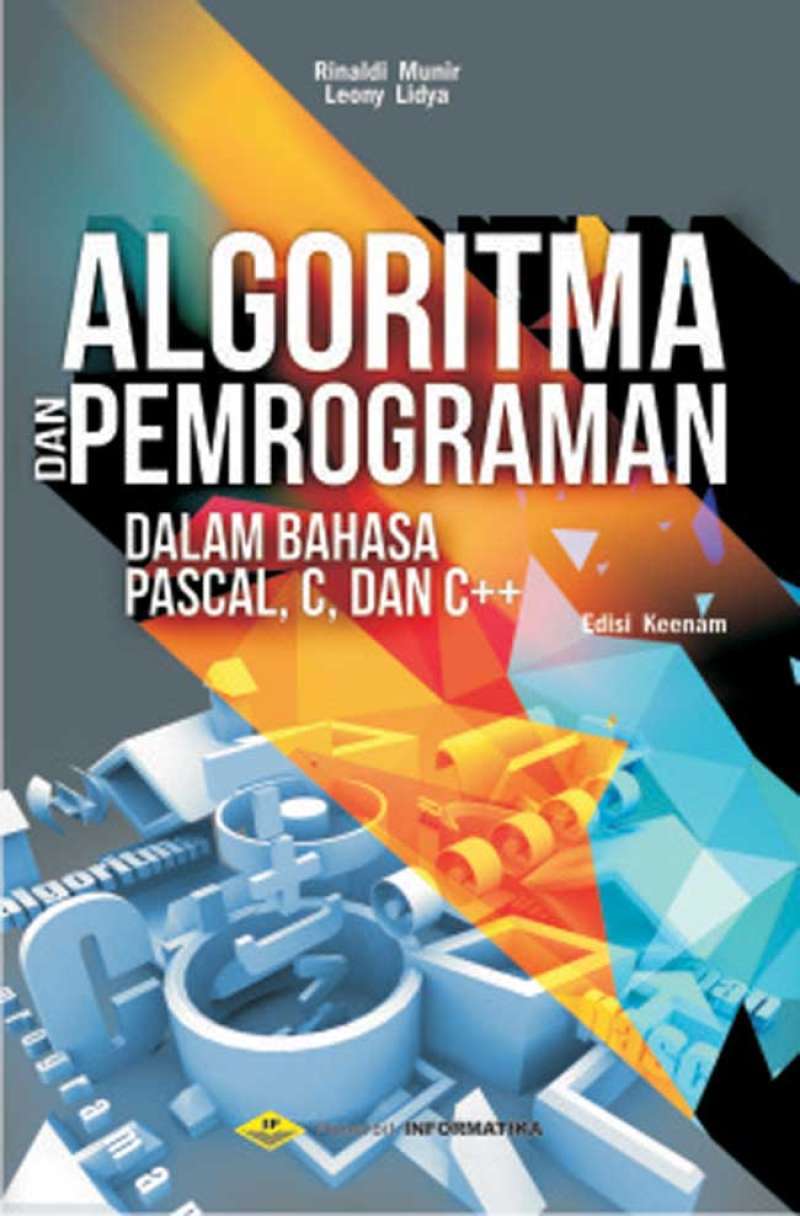 Jual Algoritma Dan Pemrograman Dalam Bahasa Pascal. C. Dan C++ Ed Di ... Jual Algoritma Dan Pemrograman Dalam Bahasa Pascal. C. Dan C++ Ed Di ...
