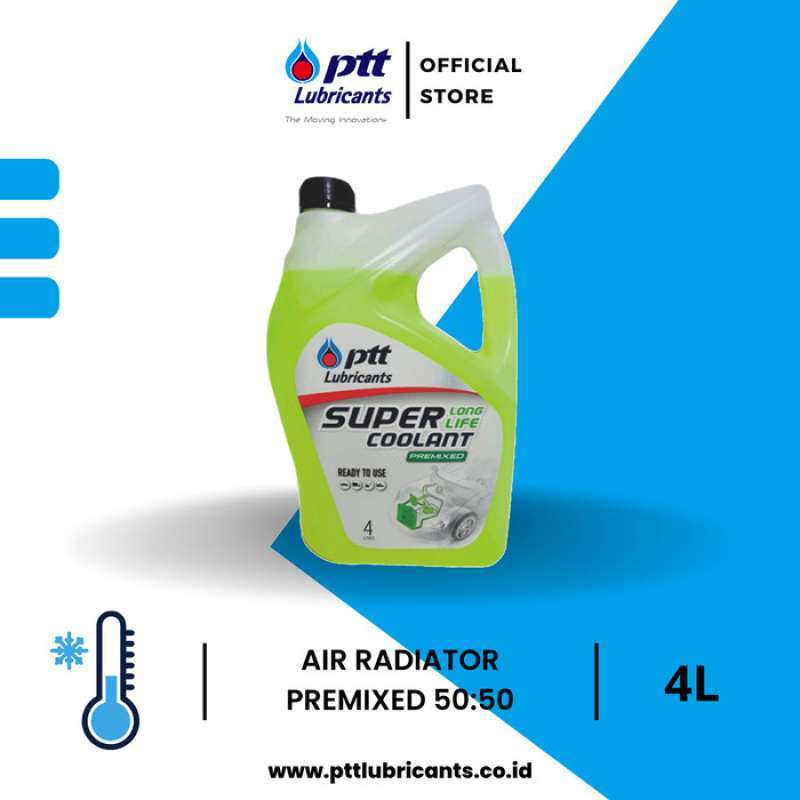 Promo PTT Lubricants Super Long Life Coolant Premixed 50:50 [4L] Diskon ...