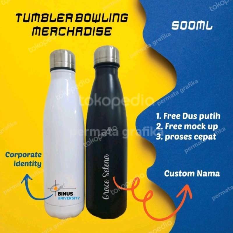 Promo TUMBLER BOWLING CUSTOM LOGO 500ML / TUMBLER BOWLING STAINLESS 304 Diskon 50% di Seller ...