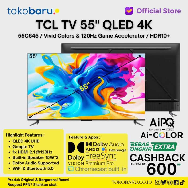 Promo Tv Tcl 55c645 Qled Uhd 4k 120hz Hdr+10 Smart Google Tv 55 C645 - With Pack Kayu Diskon 19% ...