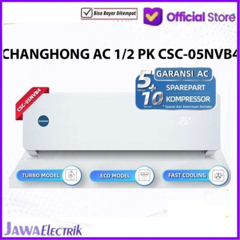Promo Ac Csc-05nvb4c Changhong 1/2 Pk + Pasang Resmi 10 Th Diskon 4% Di Seller Gansirsa ...