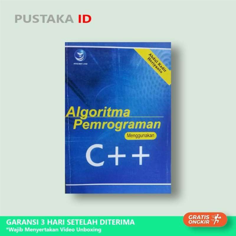 Jual Buku Algoritma Pemrograman Menggunakan C++ Di Seller Buku Id ... Jual Buku Algoritma Pemrograman Menggunakan C++ Di Seller Buku Id ...