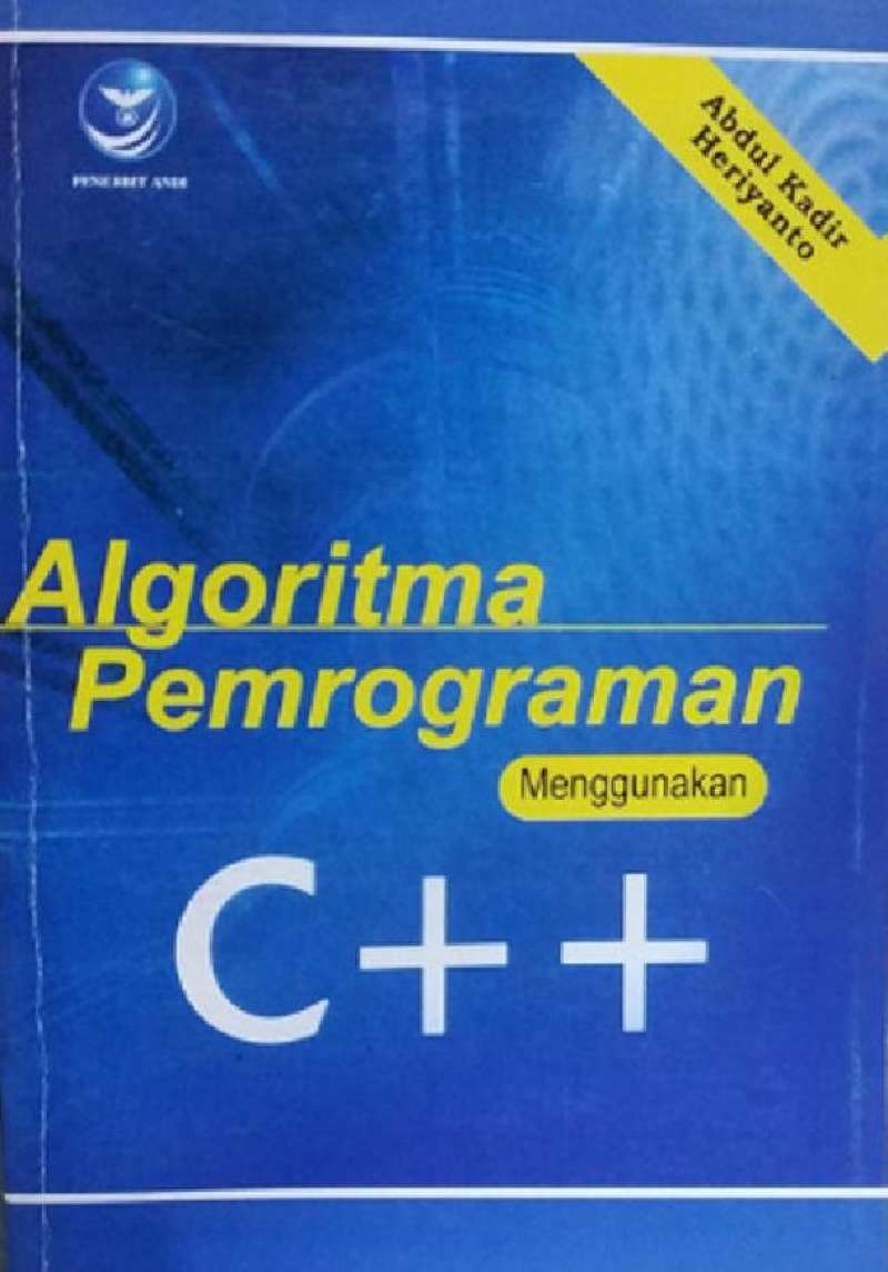 Jual Buku Algoritma Pemrograman Menggunakan C++ Di Seller Buku Id ... Jual Buku Algoritma Pemrograman Menggunakan C++ Di Seller Buku Id ...