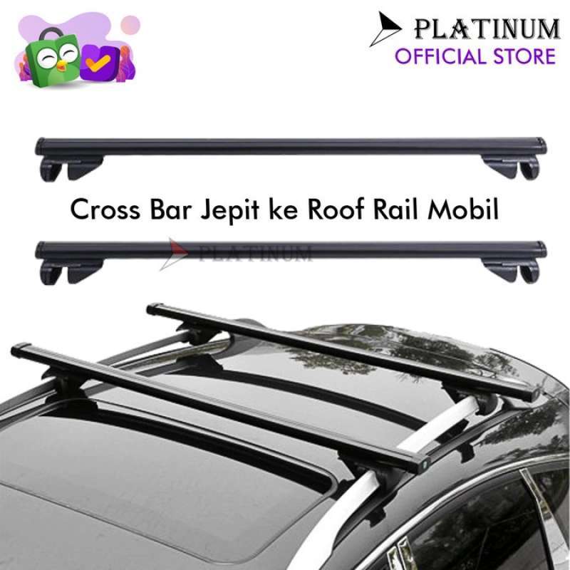 Promo Cross Bar Jepit Roof Rail Rak Roof Rack Mobil Universal Platinum ...