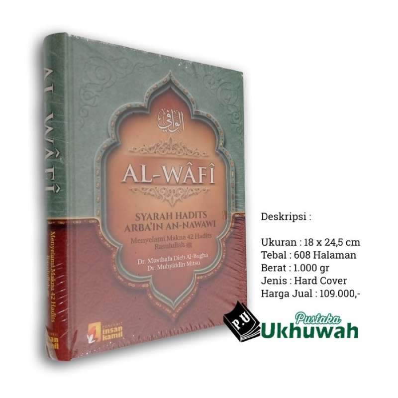 Promo Al-wafi Syarah Hadits Arbain An-nawawi Diskon 23% Di Seller ...