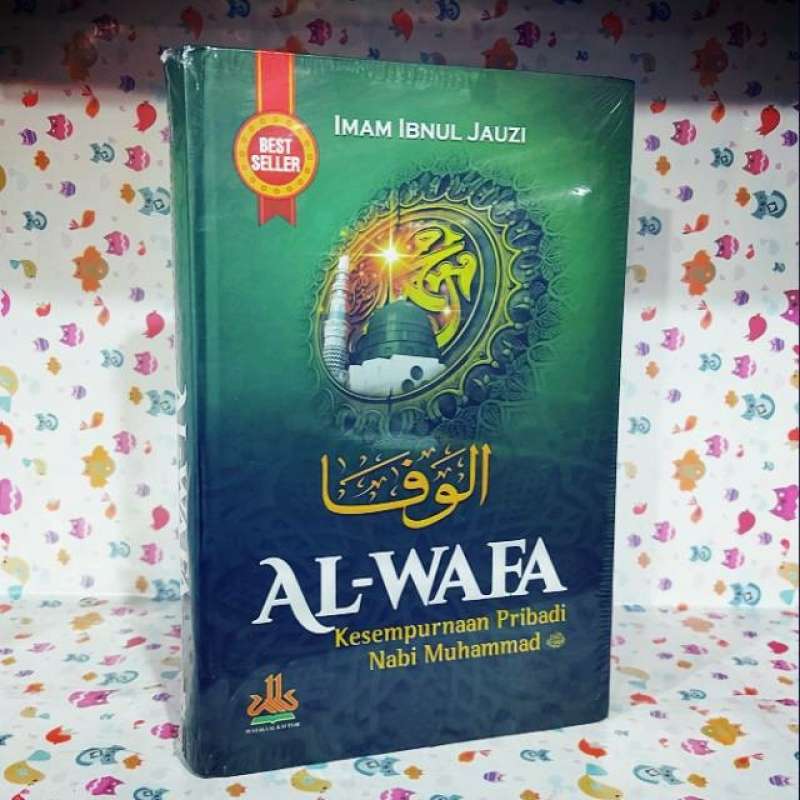 Promo Buku Biografi Al Wafa Kesempurnaan Pribadi Nabi Muhammad - Ibnul Jauzi Diskon 23% Di ...