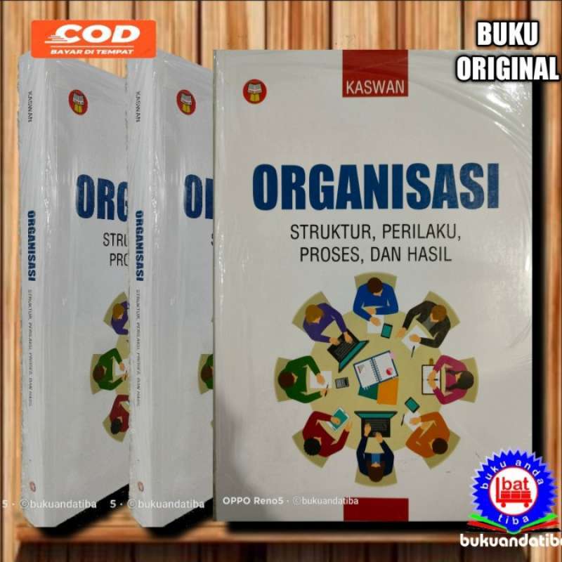 Promo Buku Organisasi Struktur Perilaku Proses Dan Hasil - Kaswan ...