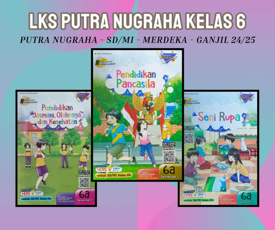 Jual Buku Lks Putra Nugraha Sd/mi Kelas 6 Kurikulum Merdeka Ganjil 2024/2025 - Original Di ...