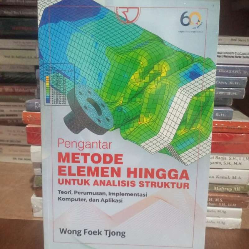Jual Pengantar Metode Elemen Hingga Untuk Analisis Struktur Wong Foek ...