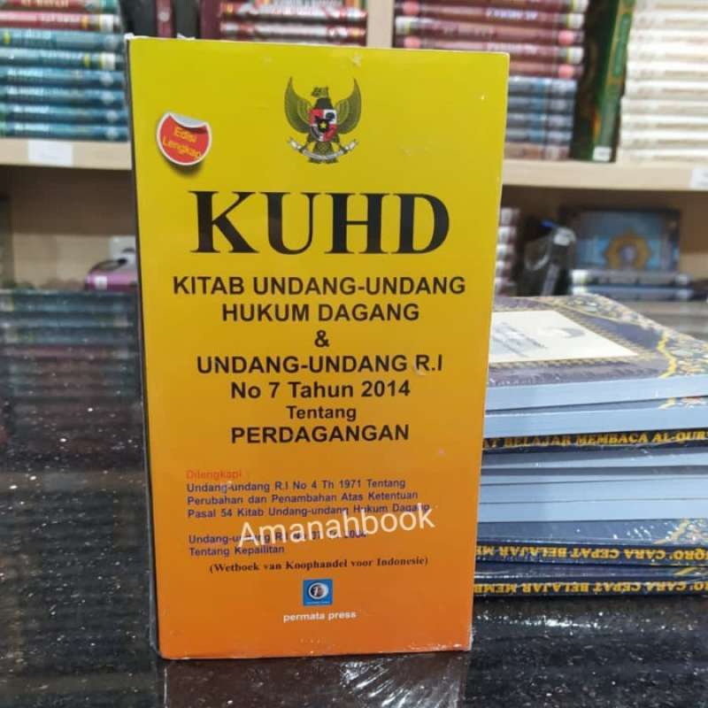 Jual Kitab Undang Undang Hukum Dagang Kuhd Dan Undang Undang ... Jual Kitab Undang Undang Hukum Dagang Kuhd Dan Undang Undang ...