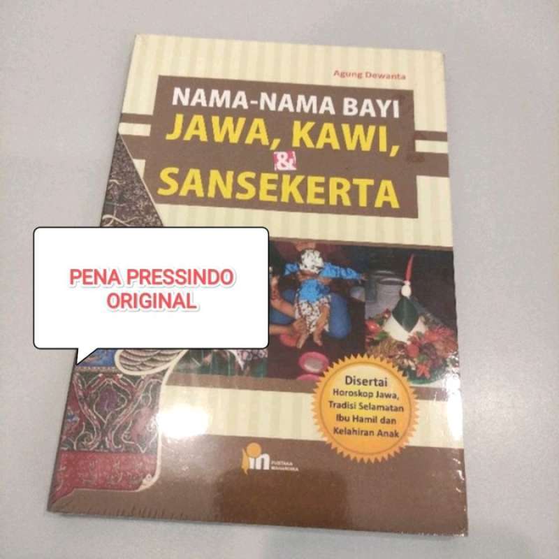Jual Buku Nama Nama Bayi Jawa Kawi Dan Sansekerta - Agung Dewanta Di Seller Rumix - Cengkareng ...
