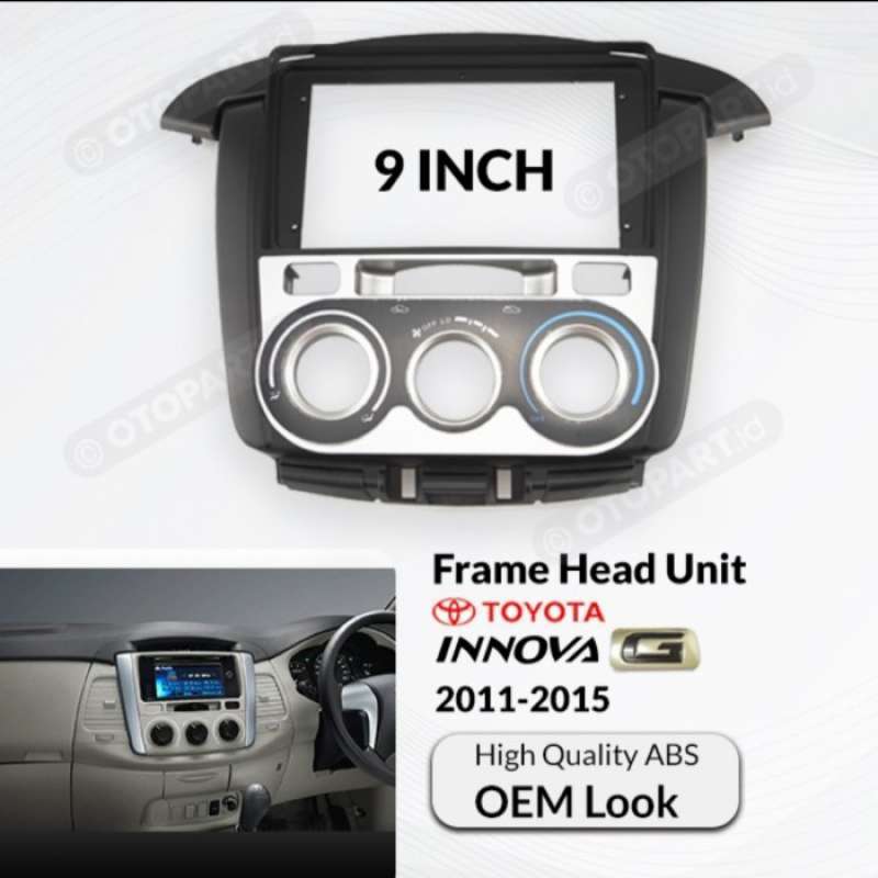Promo Frame Headunit Oem Toyota Innova Type G / V 2011-2015 9 Inch ...