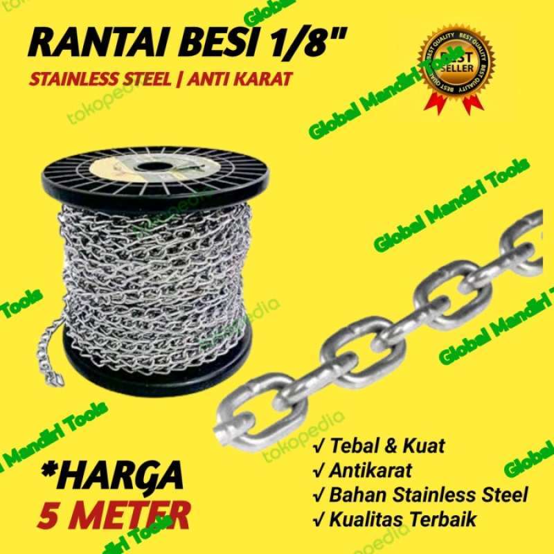 Jual 5 Meter Rantai Besi 1/8 Stainless Steel Rante Kapal Kuat Anti ...