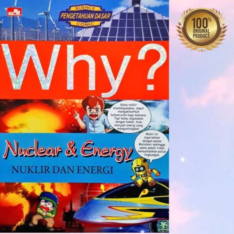 Promo Buku Seri Why ? Nuclear & Energy / Nuklir & Energi Diskon 23% Di ...