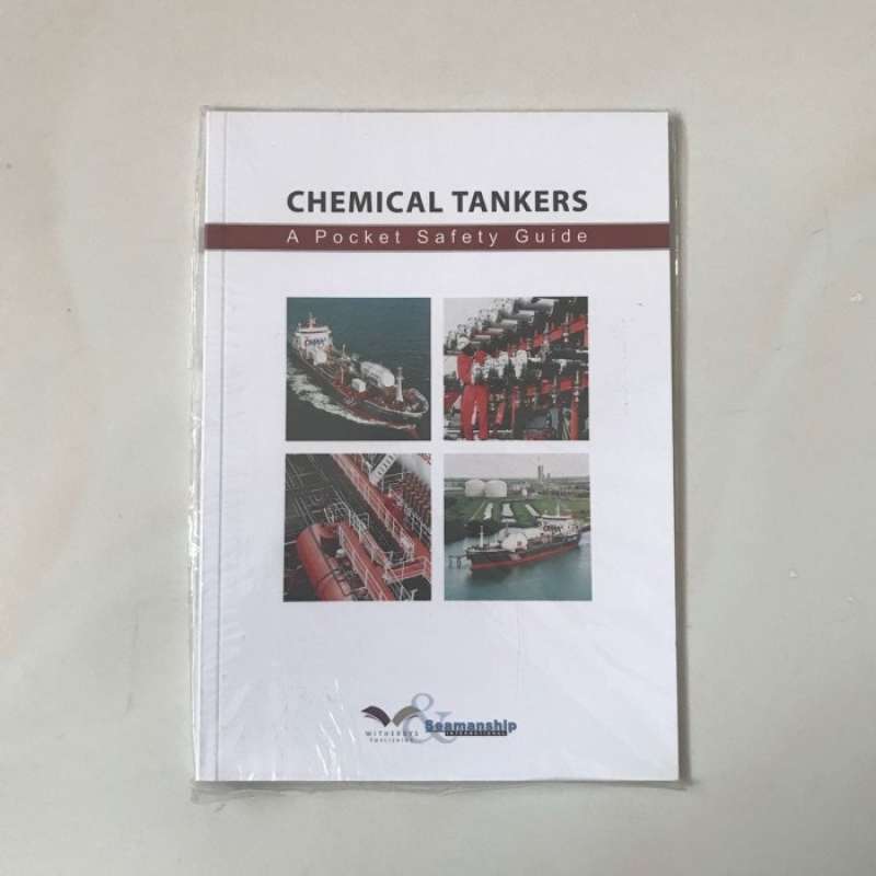 Promo Buku Chemical Tankers - A Pocket Safety Guide - Witherby Diskon ...