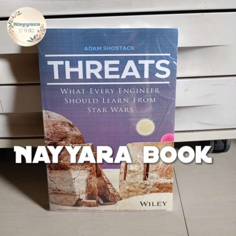 Promo Buku Threats: What Every Engineer Should Learn From Star Wars Diskon 23% Di Seller Zawaru ...