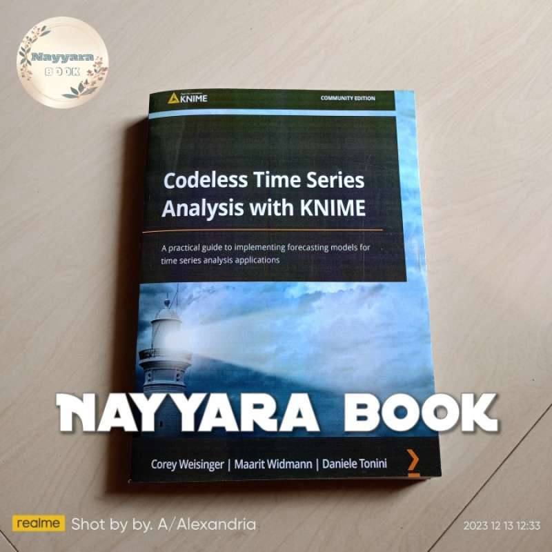 Promo Buku Codeless Time Series Analysis With Knime Diskon 23% Di ... Promo Buku Codeless Time Series Analysis With Knime Diskon 23% Di ...