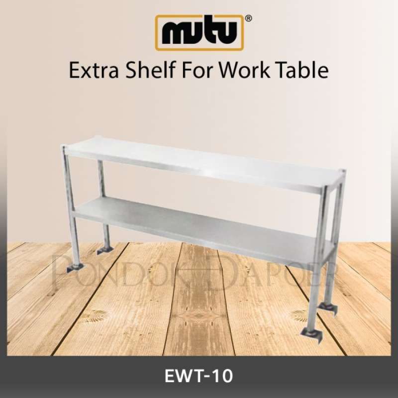 Promo Rak Meja Kerja Dapur Tambahan 1 Meter Stainless Steel - Ewt-10 Terlaris Diskon 6% Di ...