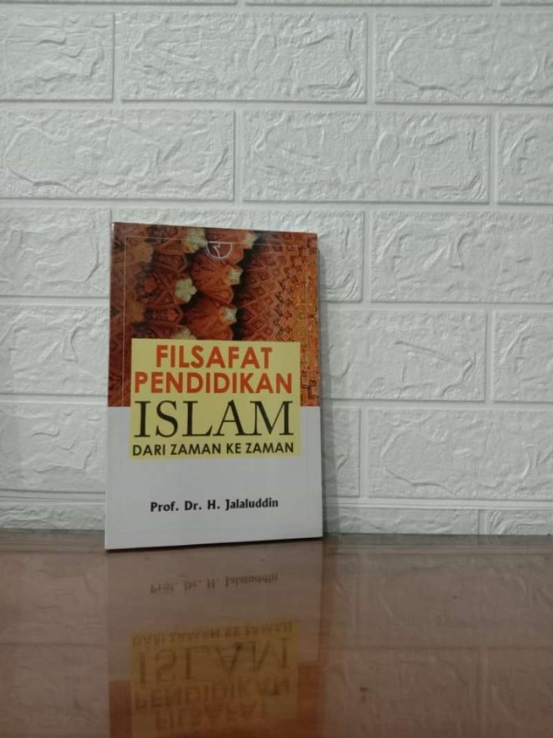 Promo Filsafat Pendidikan Islam Dari Zaman Ke Zaman #rjw Diskon 23% Di Seller Zawaru Store ...