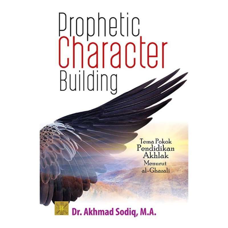 Promo Prophetic Character Building: Tema Pokok Pendidikan Akhlak Diskon ...