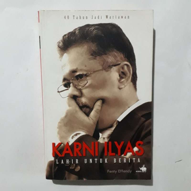 Promo Biografi Karni Ilyas - 40 Th Jadi Wartawan Diskon 23% Di Seller Zawaru Store - Tanah ...