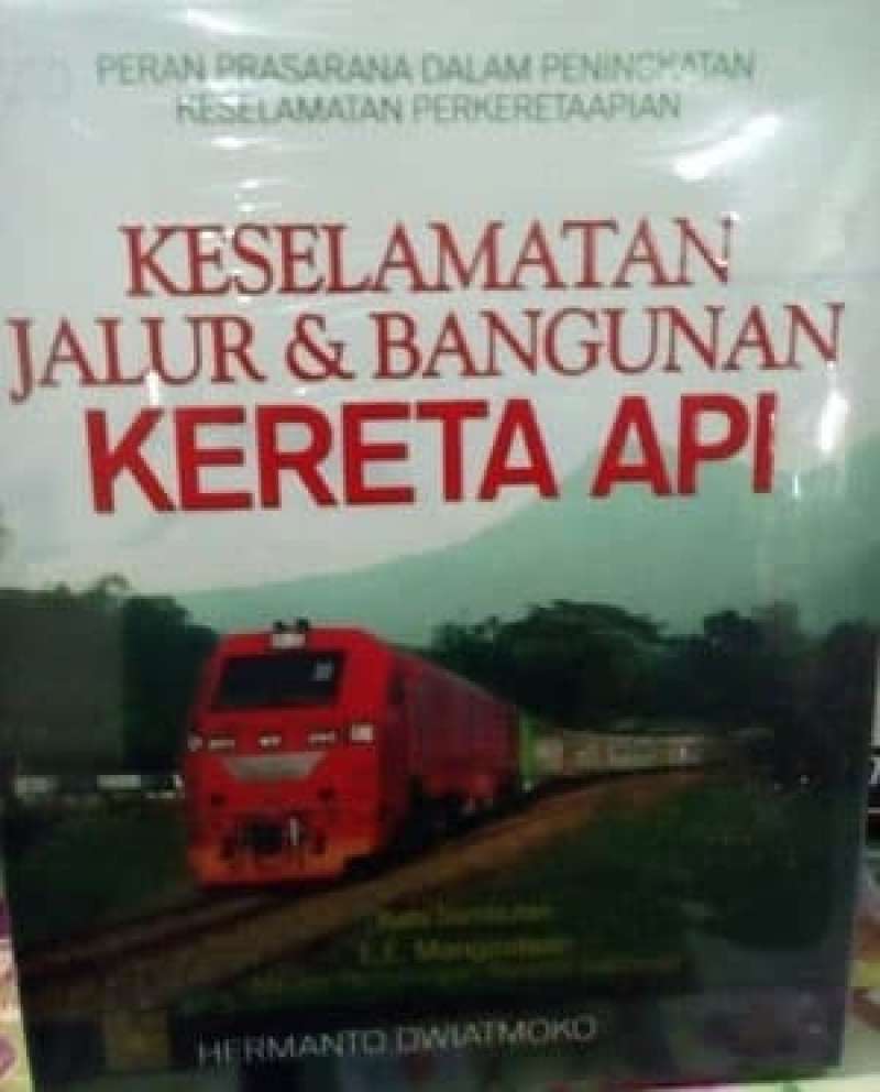 Promo Buku Keselamatan Jalur Dan Bangunan Kereta Api Diskon 23% Di Seller Malini Store ...