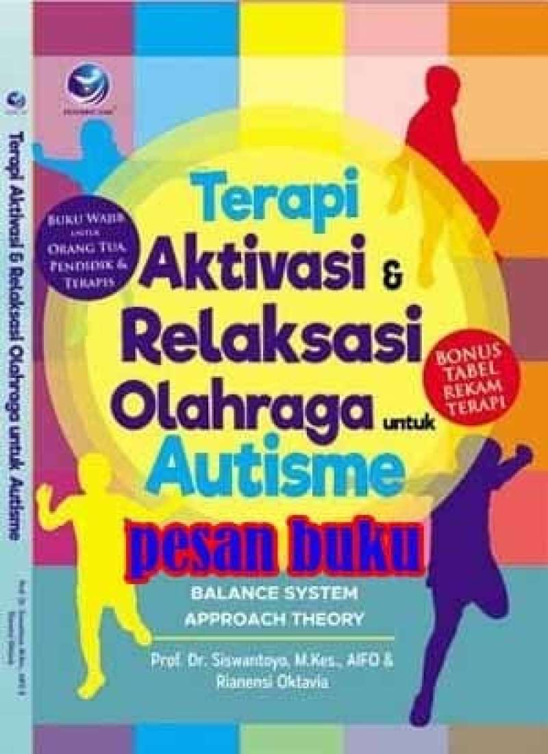 Promo Buku Terapi Aktivasi Dan Relaksasi Olahraga Untuk Autisme ...