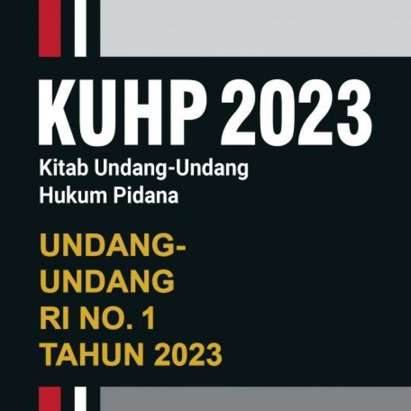 Promo Kuhp (kitab Undang-undang Hukum Pidana) 2023: Undang-undang Ri No ...