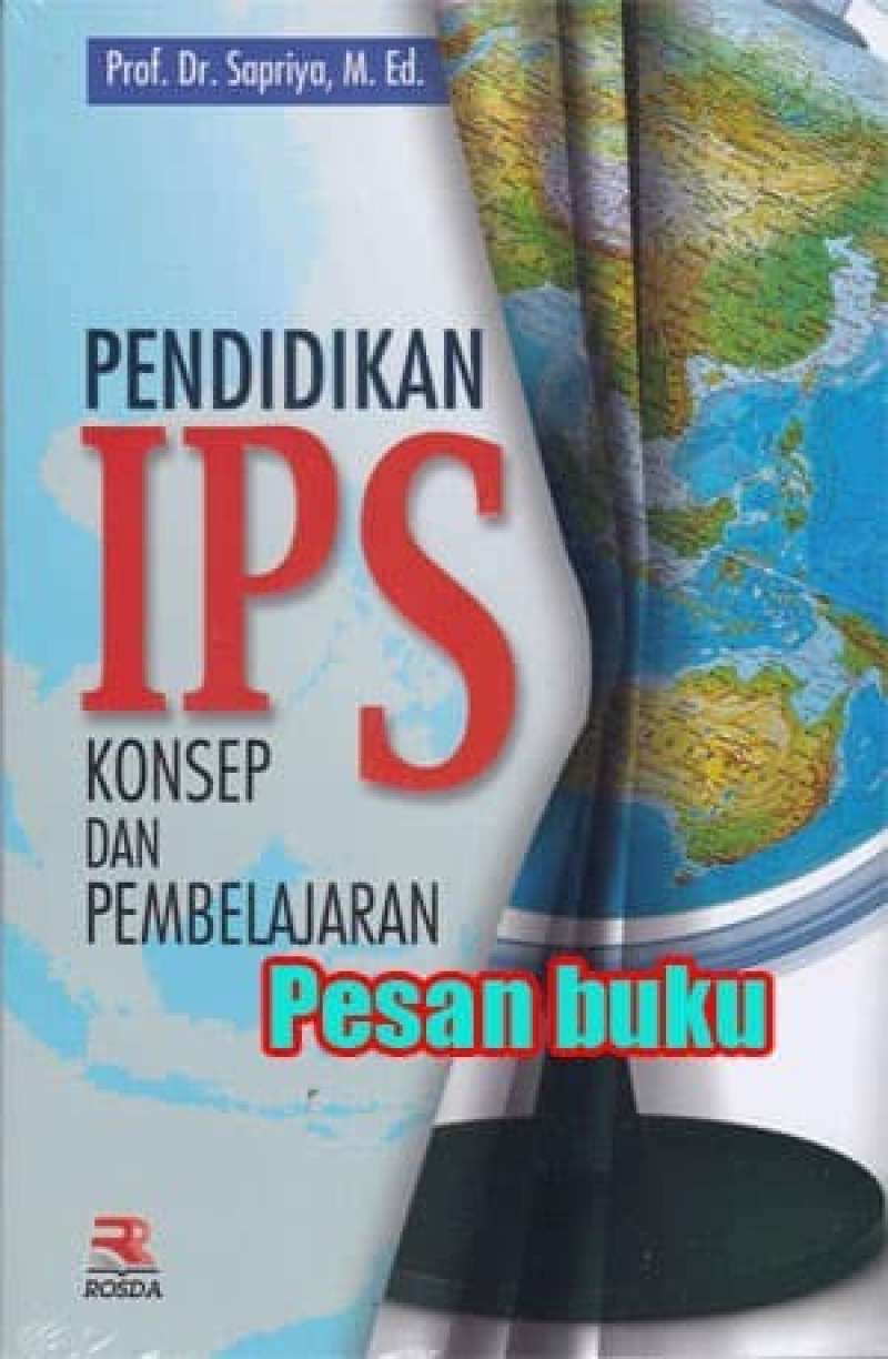 Promo Buku Pendidikan Ips Konsep Dan Pembelajaran Prof. Dr. Sapriya, M.ed. Diskon 23% Di Seller ...