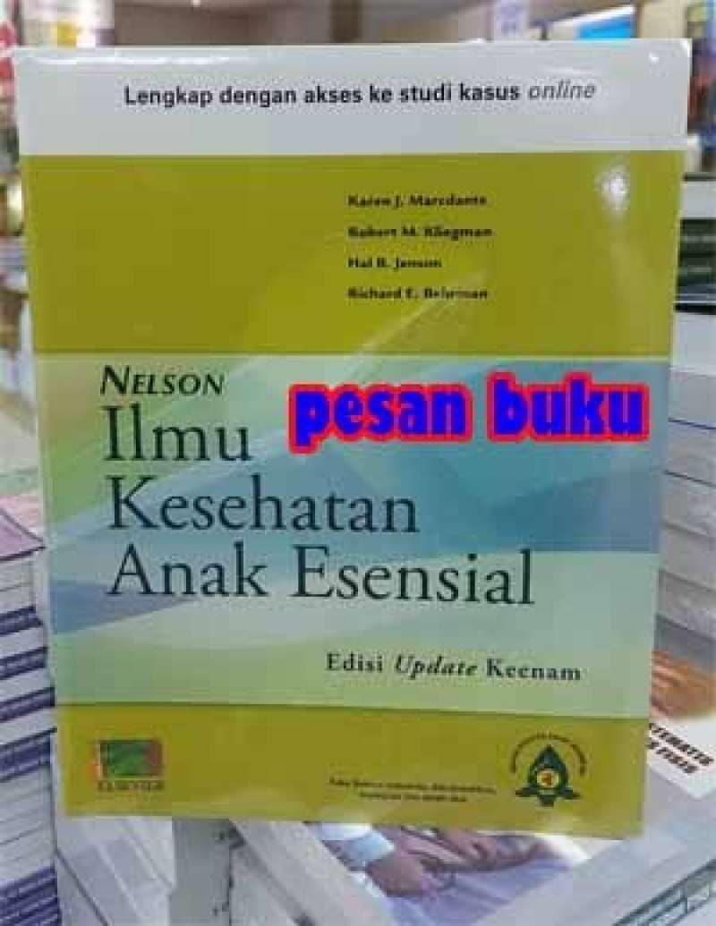 Promo Buku Nelson Ilmu Kesehatan Anak Esensial Edisi 6 - Keren J ...
