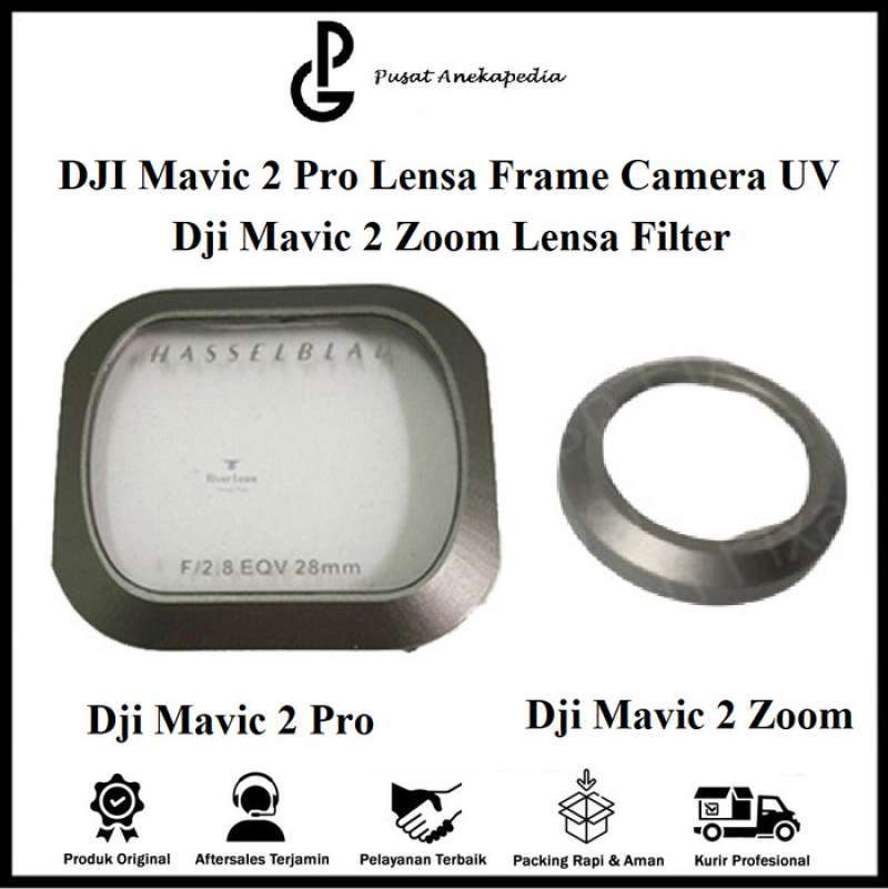 Promo Dji Mavic 2 Pro Lensa Frame Camera Uv - Dji Mavic 2 Zoom Lensa Filter Diskon 23% Di Seller ...
