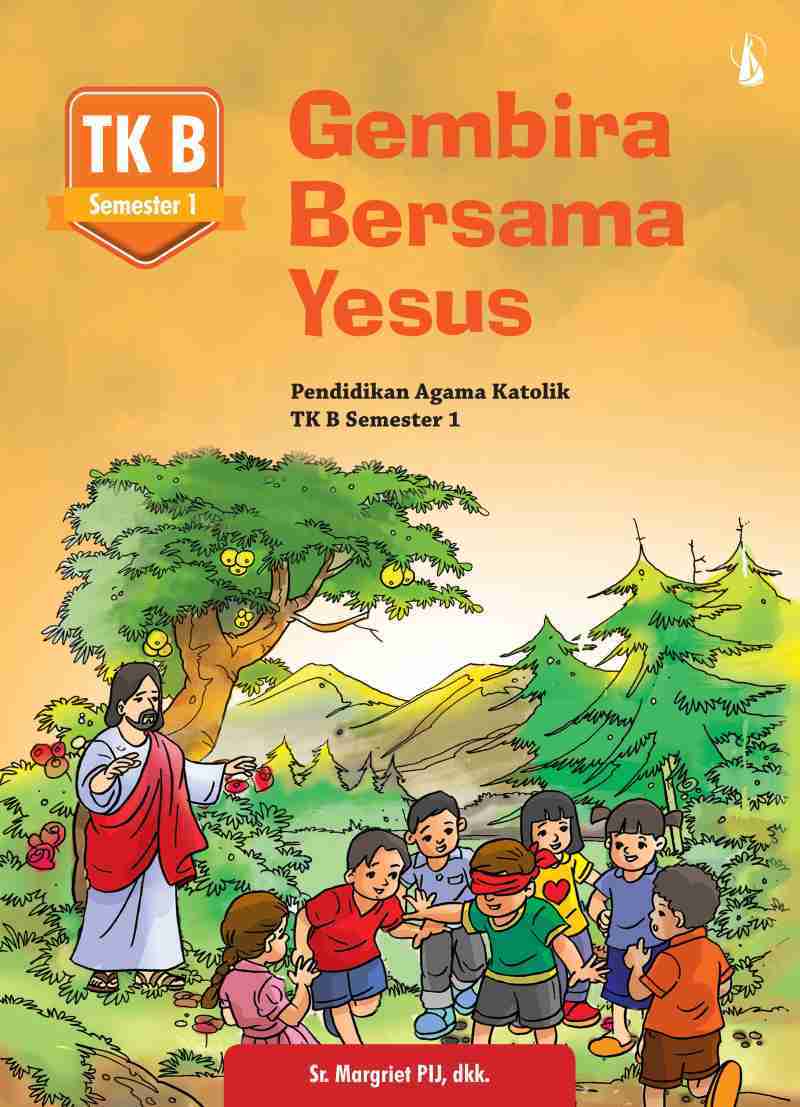 Jual Gembira Bersama Yesus - Pak Tk B Semester 1 Di Seller ...