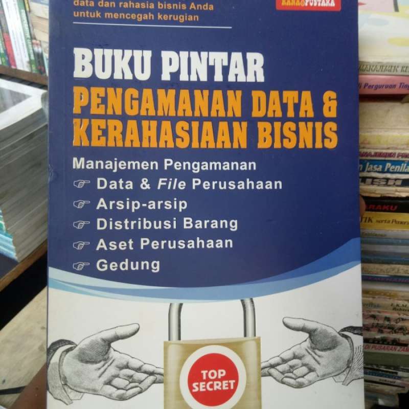 Promo Buku Pintar Pengamanan Data Dan Kerahasiaan Bisnis Diskon 26% Di ... Promo Buku Pintar Pengamanan Data Dan Kerahasiaan Bisnis Diskon 26% Di ...