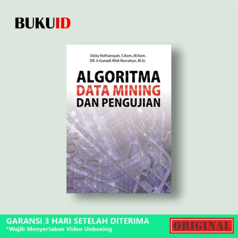Promo Buku Algoritma Data Mining Dan Pengujian Diskon 26 Di Seller Harui Store Karet Kuningan