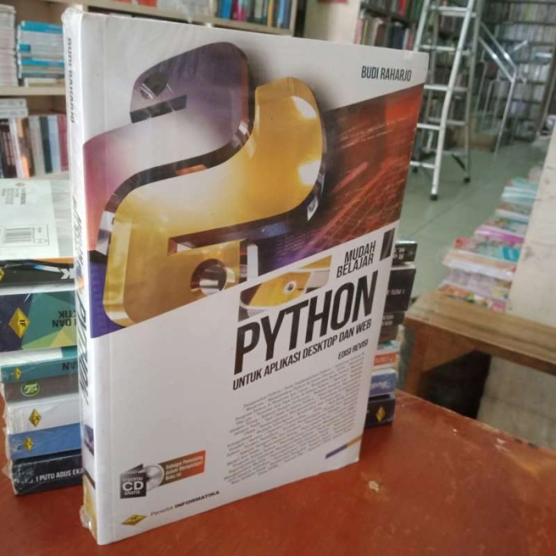 Promo Mudah Belajar Python Untuk Aplikasi Desktop Dan Web Diskon 26% Di ...