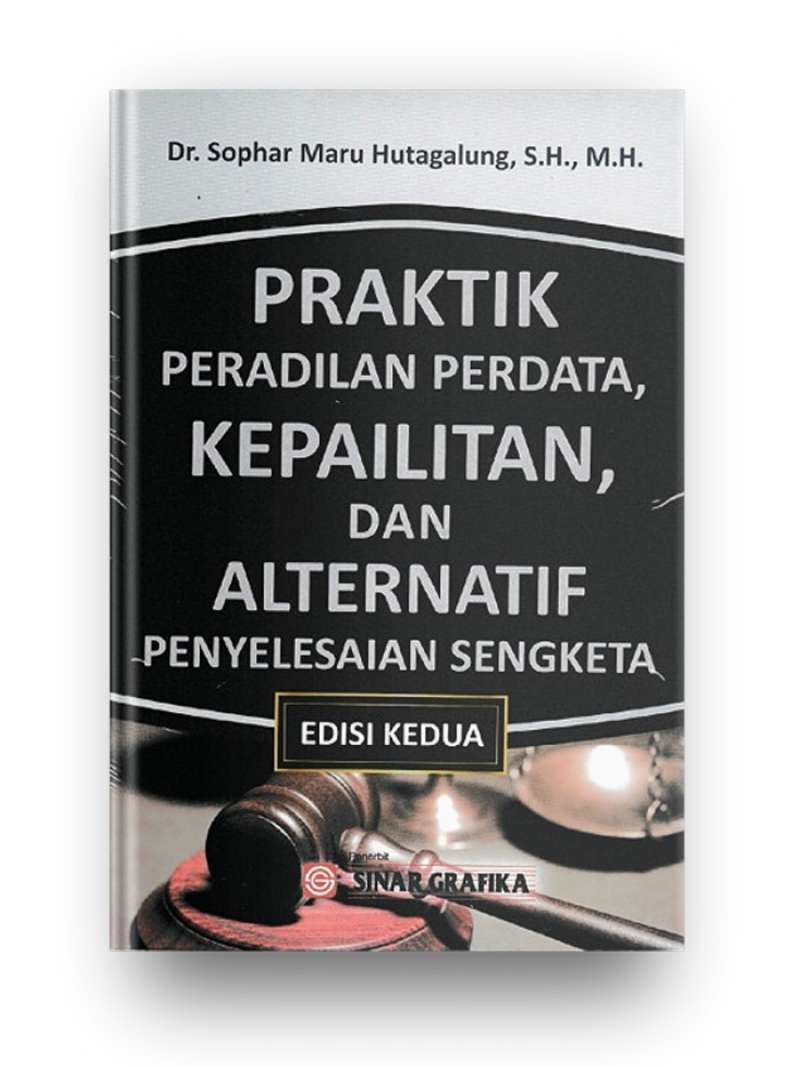 Jual Praktik Peradilan Perdata: Kepailitan Dan Alternatif Penyelesaian Seng Di Seller Rumix ...