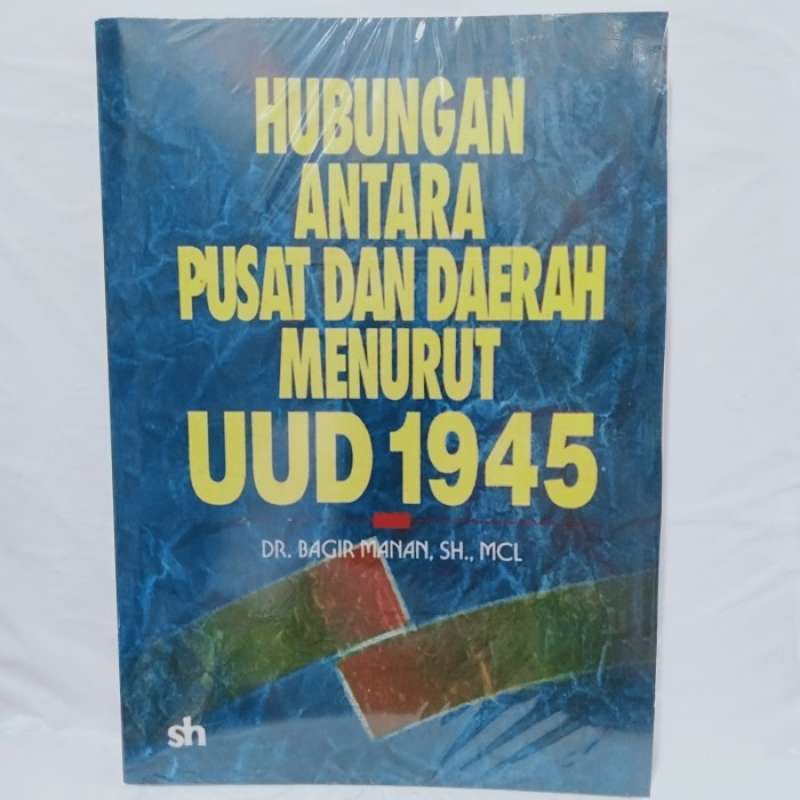 Jual Buku Hubungan Antara Pusat Dan Daerah Menurut Uud 1945 Di Seller ...