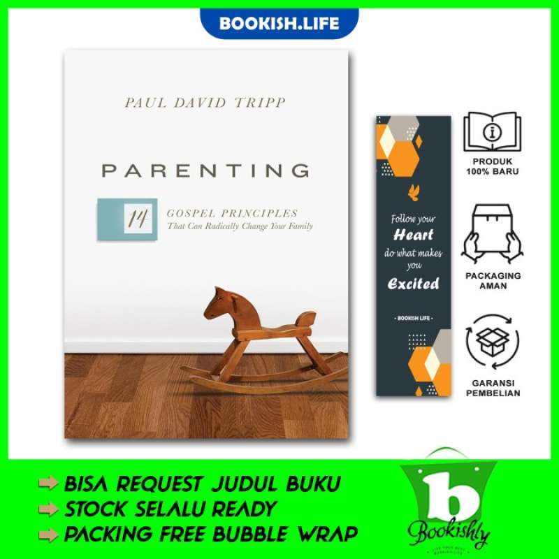 Jual Parenting: 14 Gospel Principles That Can Radically By Paul David ...